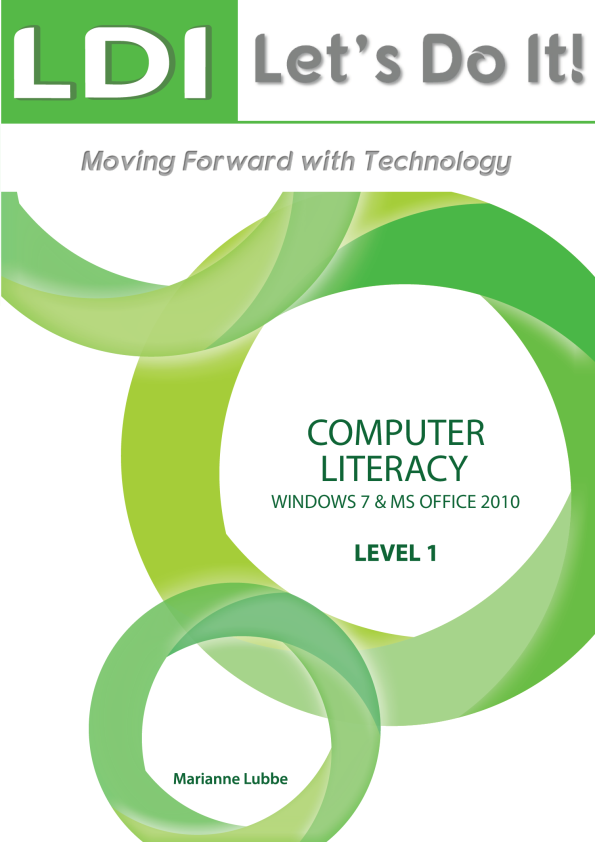 Computer Literacy Level 1 (Windows 7 & Microsoft Office 2010) - Let's ...